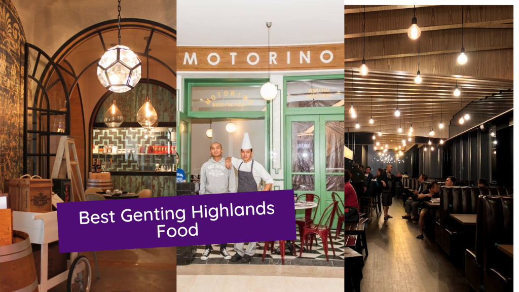 Top 16 Genting Highlands Food To Indulge And Enjoy (Halal And Non-Halal ...