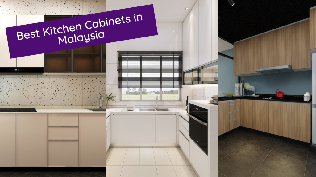 11 Best Kitchen Cabinets In Malaysia For Your Sweet Home | The Kind Helper