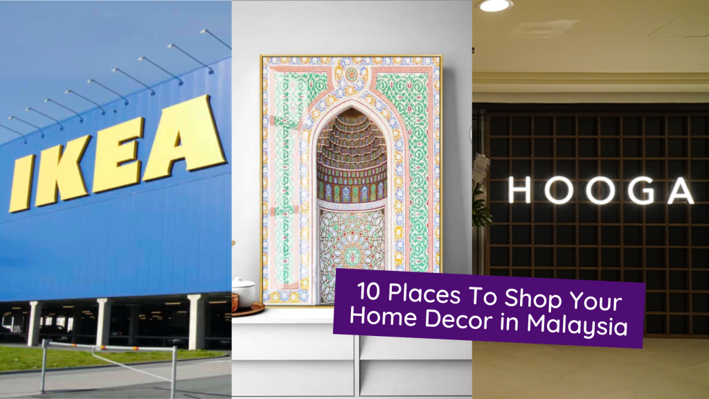 10 Places To Shop Your Home Decor In Malaysia | The Kind Helper